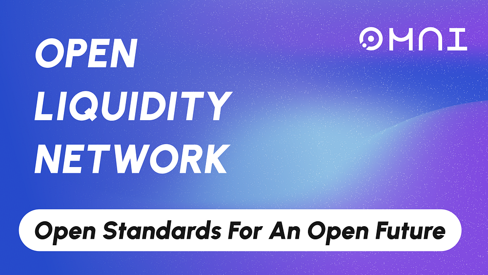 Open Liquidity Networkを提唱 - Omni Network Japan - Medium