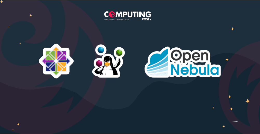 Install OpenNebula KVM Node on CentOS 7 / CentOS 8 | by ComputingPost | Medium