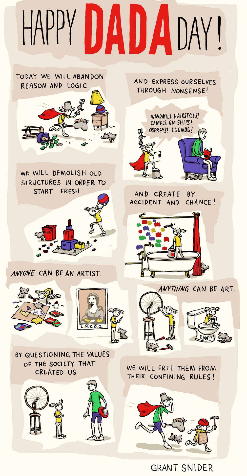 Dada Day. Celebrating the Art of Childish… | by Grant Snider | Who ...