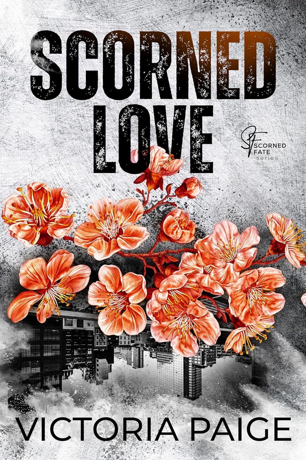 (PDF Download) Scorned Love (Scorned Fate #3) By Victoria Paige | by Seline Garvy | Medium