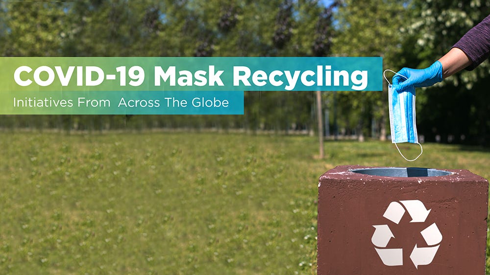Research Taken Up For Recycling Masks | COVID-19 Mask Recycling | by ...