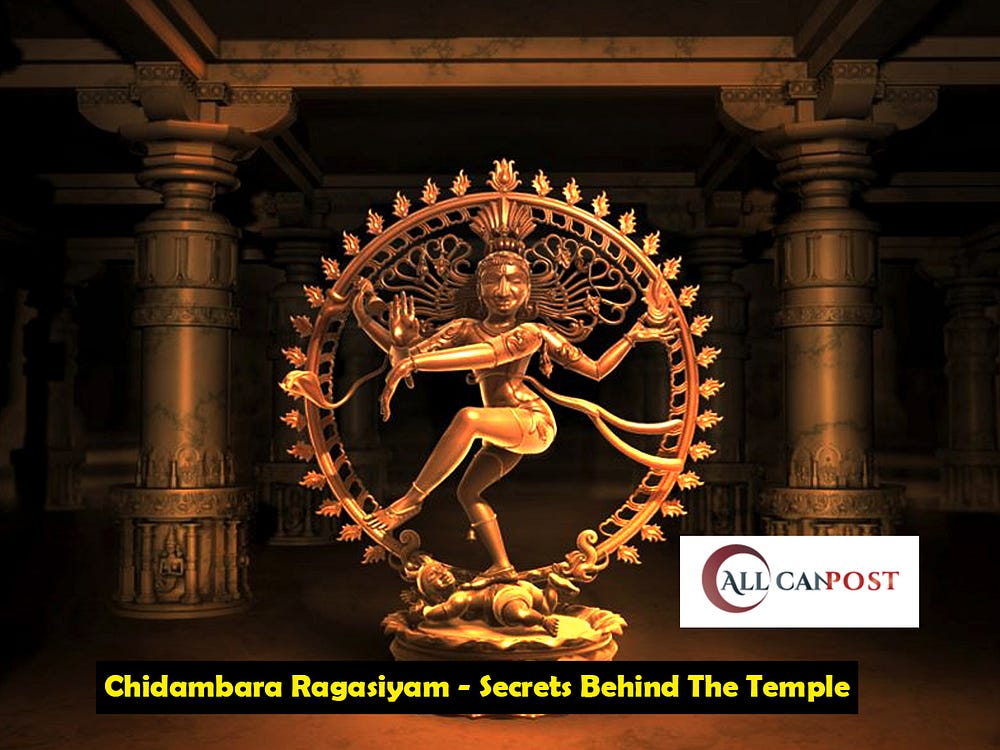 Chidambara Ragasiyam — Secrets Behind The Temple | by Allcanposthere ...