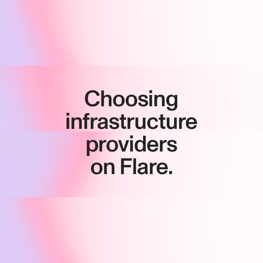 Choosing infrastructure providers on Flare | by Flare | Flare | Apr ...