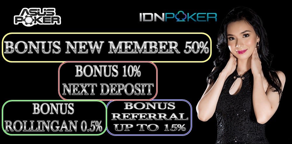 Asus Poker Adalah Situs Agen Judi Online Terbaik Dan Tepercaya Di ASIA Dan Se_INDONESIA | by ...