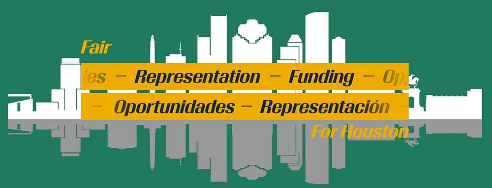 Fair For Houston Campaign. Why we need to fight for representation ...