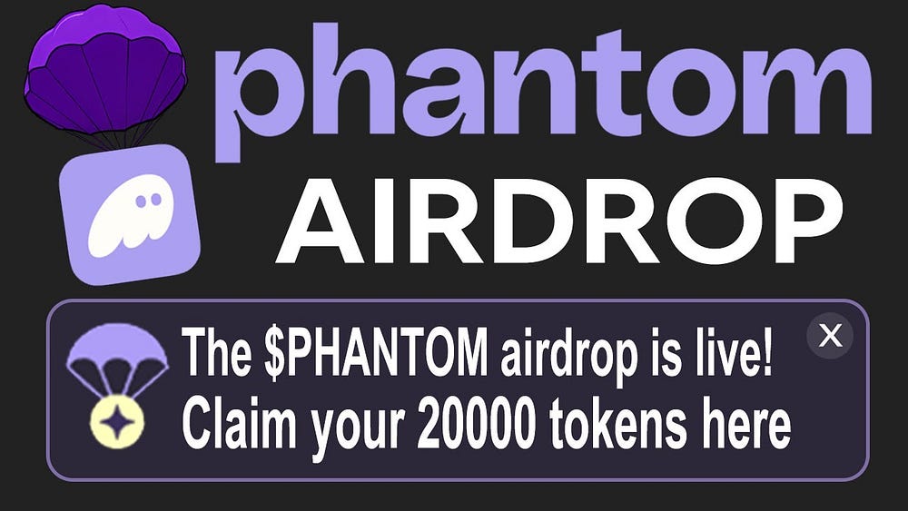 Comprehensive Guide to Phantom airdrop | by RetroDropSearch | Aug, 2024 | Medium