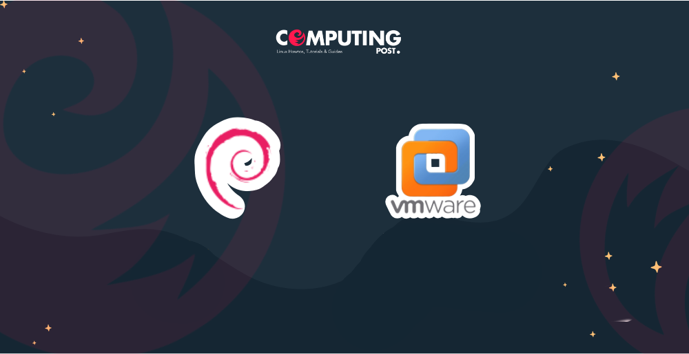 How To Install Vmware Tools On Debian 1110 By Computingpost Medium 4378