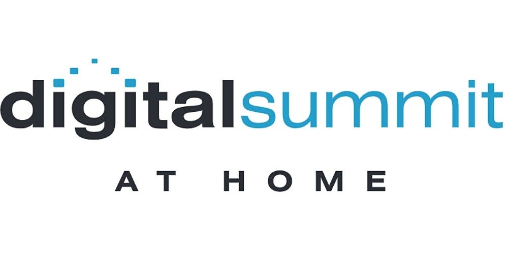 Digital Summit At Home 2020. I attended the Digital Marketing… | by ...