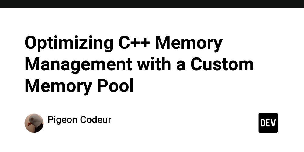 Optimizing C++ Memory Management with a Custom Memory Pool | by Pigeoncodeur | Stackademic