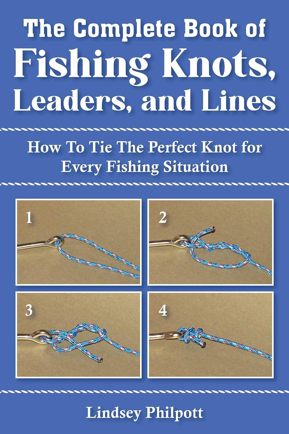 Fishing Knots: How To Tie The Perfect Knot Book Review | by fishpro4u ...