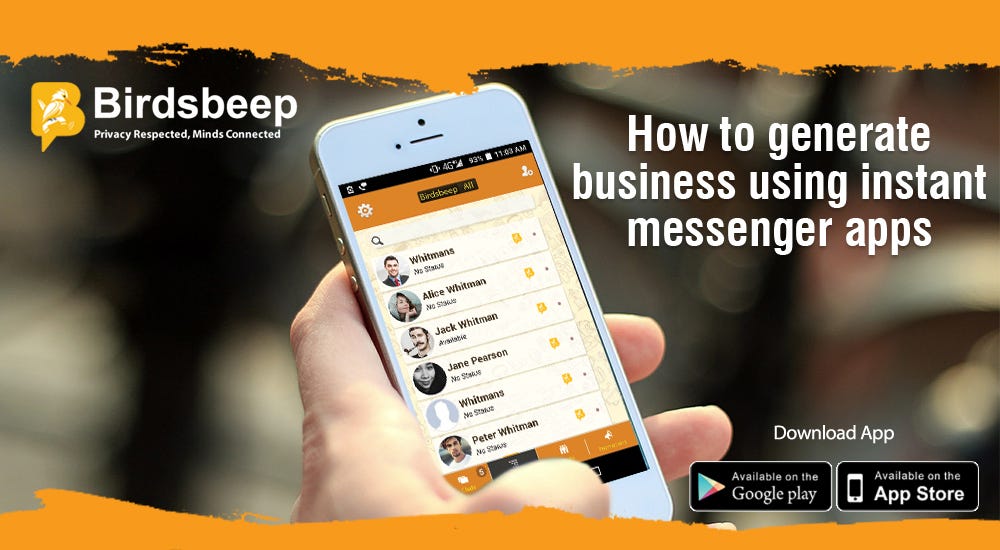 How to Generate Business Using Instant Messenger Apps | by William ...