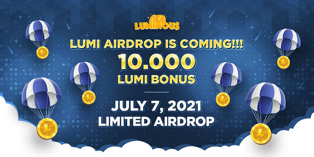 LUMI Airdrop with 10,000 LUMI Token Was Officially Launched on July 7 ...