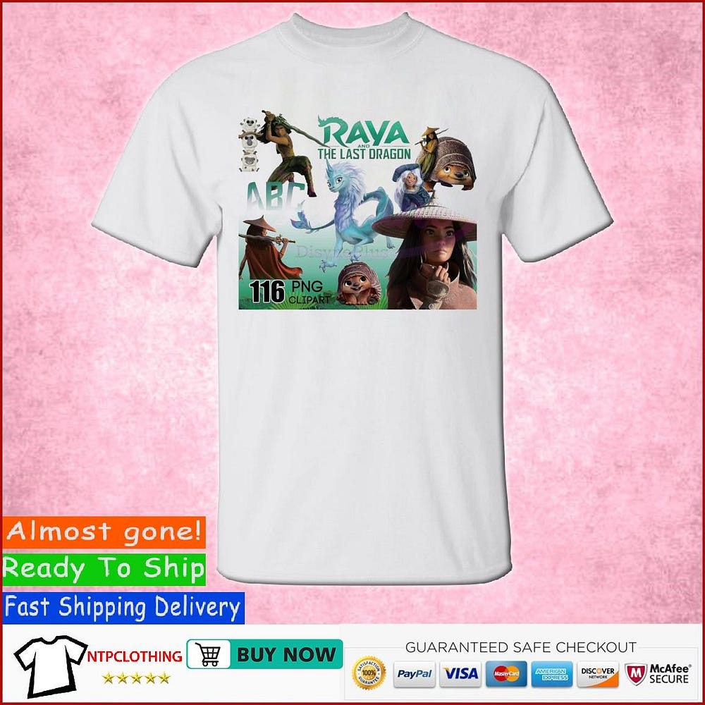 Raya And The Last Drangon Bundle Poster T Shirt | by Ntpclothing Shop ...