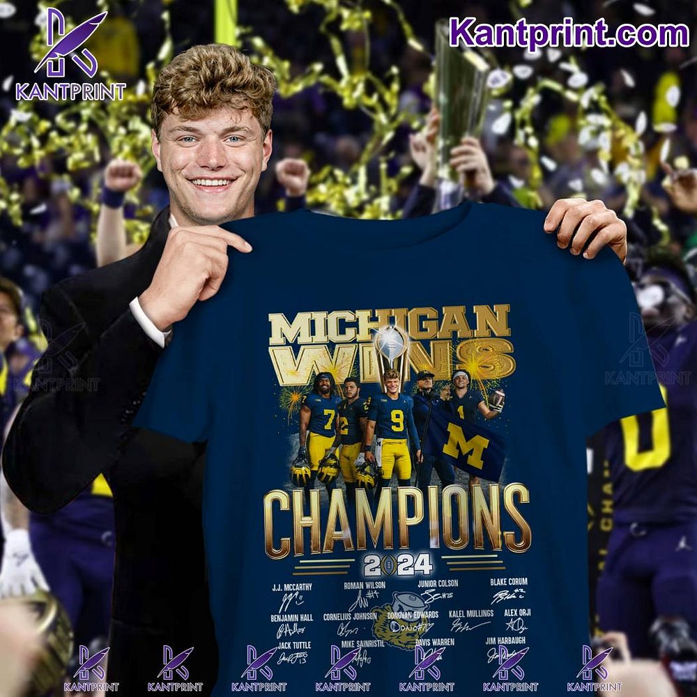 Michigan Wolverines Wins Champions 2024 Signatures Tee, Long Sleeve ...