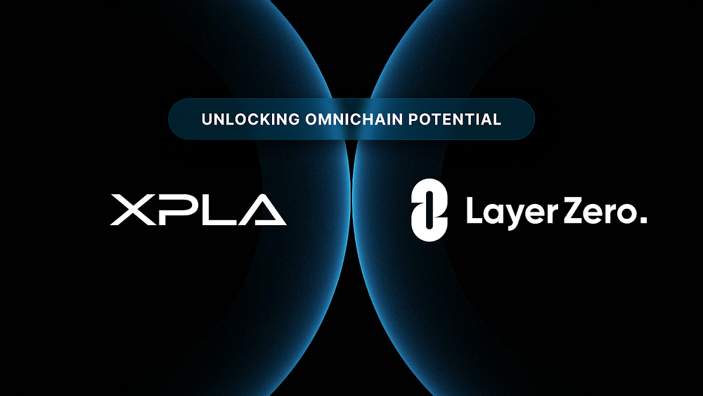 [ANN] Unlocking Omnichain Potential with LayerZero | by XPLA Official | XPLA Ecosystem | Oct ...
