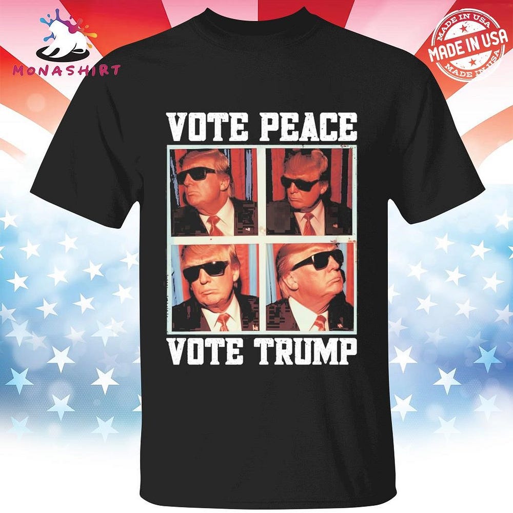 President Vote Peace Vote Trump 2024 shirt | by Monashirt | Aug, 2024 ...