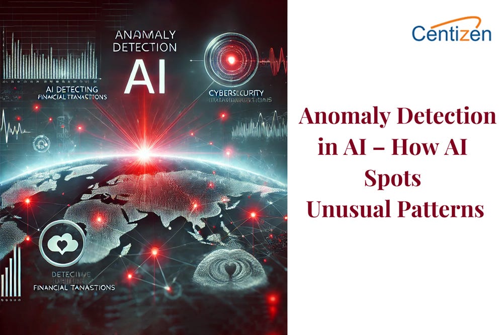 Anomaly Detection in AI — How AI Spots Unusual Patterns | by Centizen ...