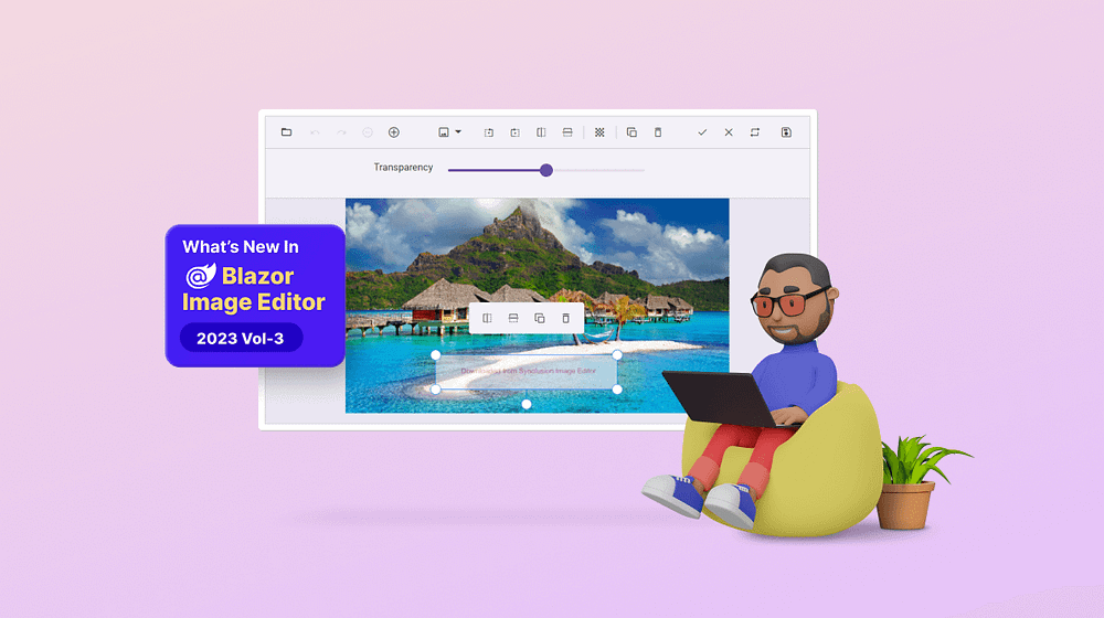 What’s New in Blazor Image Editor: 2023 Volume 3 | by Jollen Moyani | Syncfusion | Medium