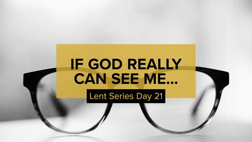 If God Really Can See Me…. John 8:1–11 (TPT) | by Nolan Huber | Medium