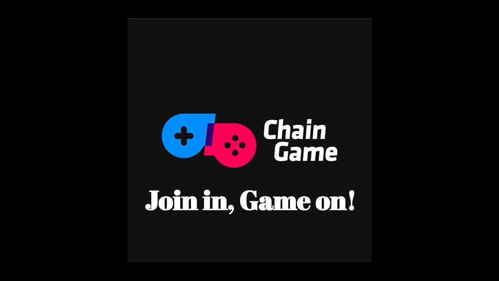 Introduction to the Chain.Game — newest blockchain gaming platform ...
