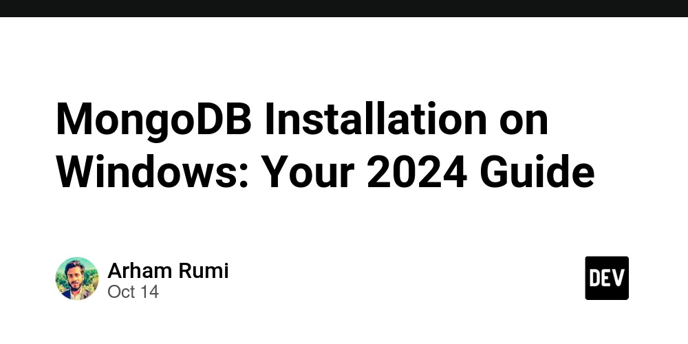 MongoDB Installation on Windows: Your 2024 Guide | by ARHAM RUMI | Oct, 2024 | Medium