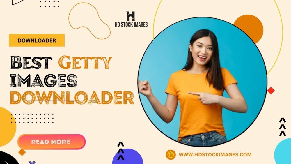 Best Getty Images Downloader: Simplifying the Image Downloading ...