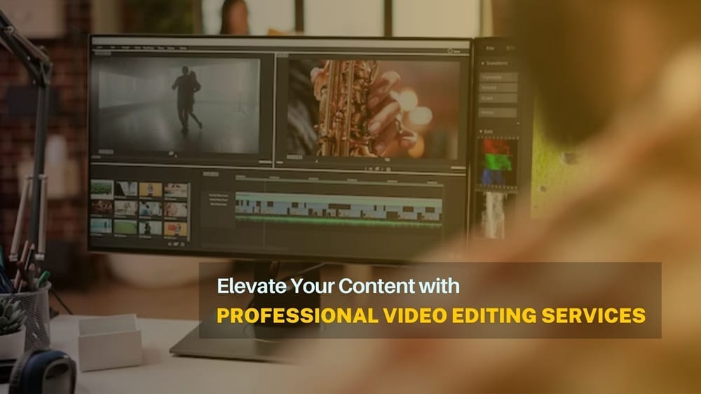 Elevate Your Content with Professional Video Editing Services | by ...