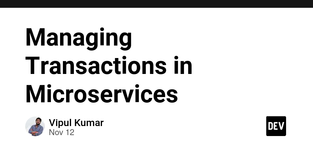Managing Transactions in Microservices | by Vipul Kumar | Medium