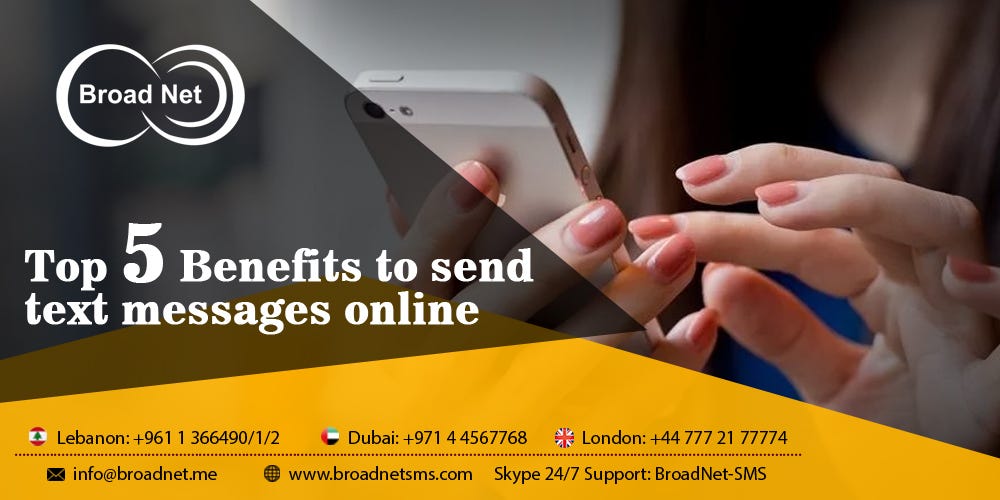Top 5 Benefits to send text messages online | by SMS verification | Medium