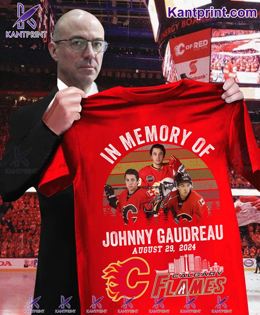 Honoring Johnny Gaudreau: A Calgary Flames Tribute Shirt | by Utsnyagan ...