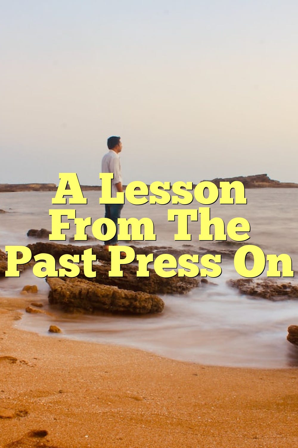 A Lesson From The Past Press On | by Anxietyhospital | Medium