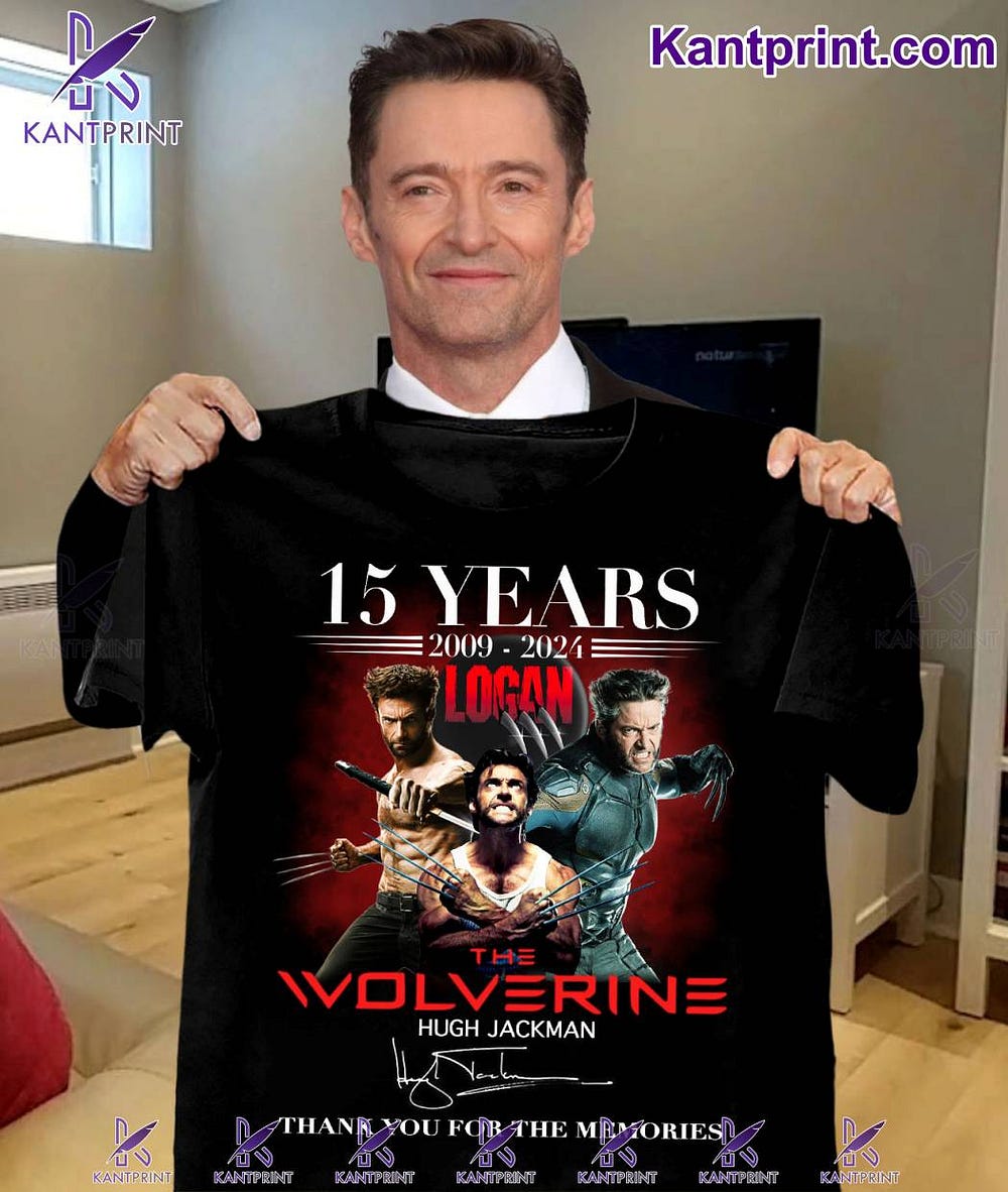 15 Years 2009–2024 Logan The Wolverine Hugh Jackman Signature Thank You ...
