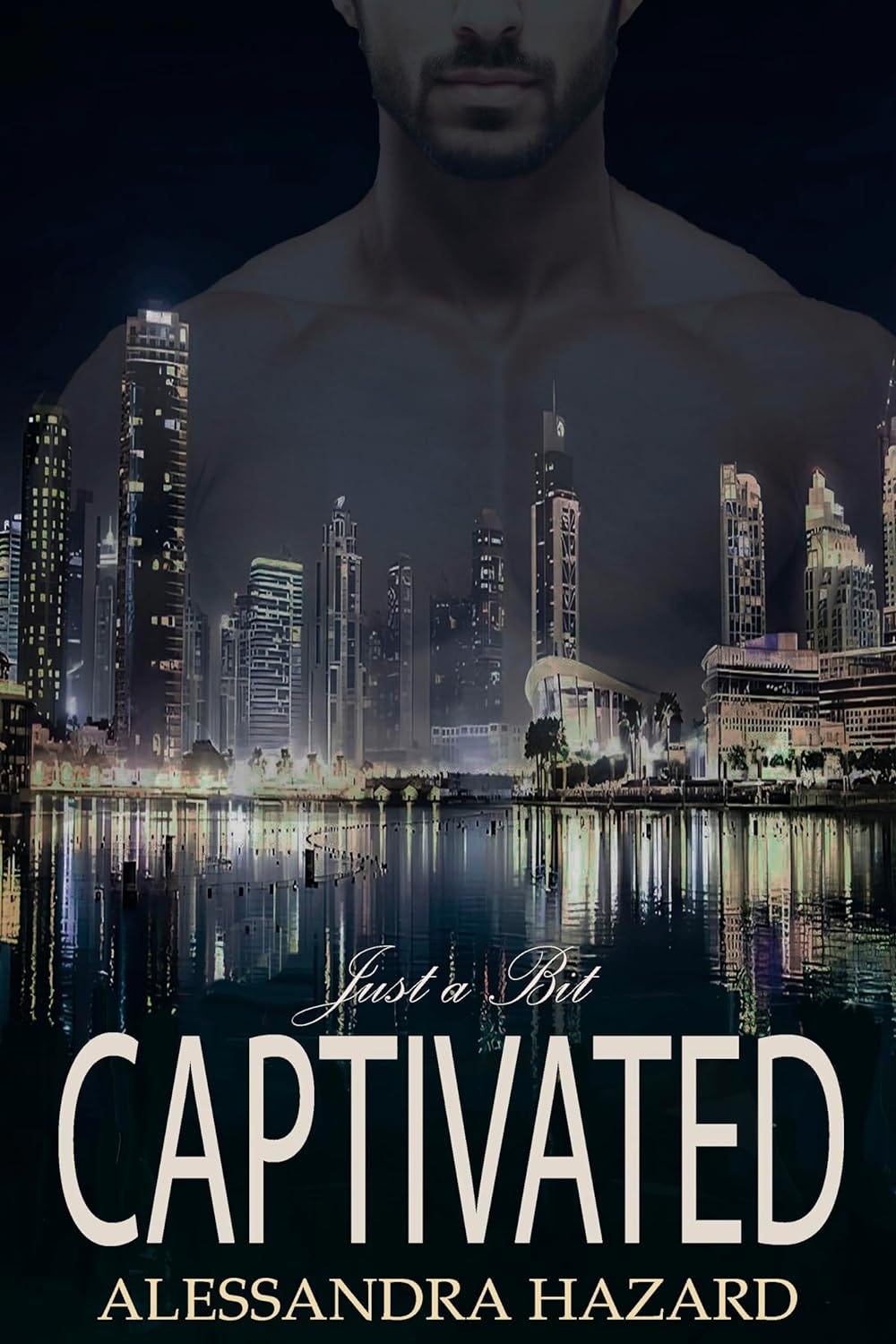 I read, “Just a Bit Captivated” by Alessandra Hazard and It’s the best ...