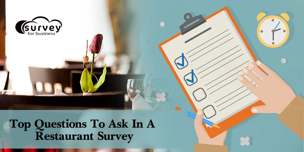 Top Questions To Ask In A Restaurant Survey | by John Jackson | Medium