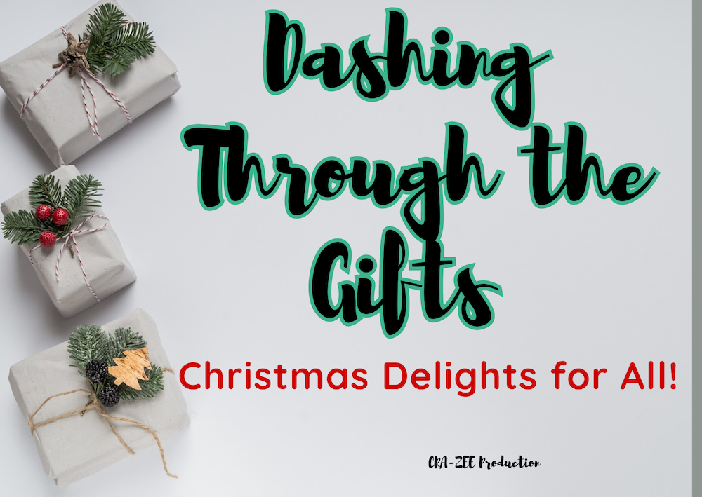 Dashing Through the Gifts: Christmas Delights for All! | by Crissy Beam ...
