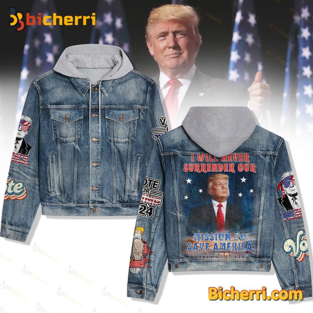 “I Will Never Surrender Our Mission To Save America” Trump Jean Jacket ...