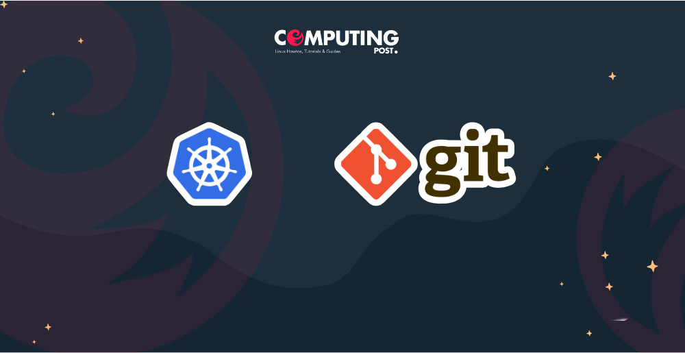 Clone Private Git Repository In Kubernetes With User Authentication By Computingpost Medium