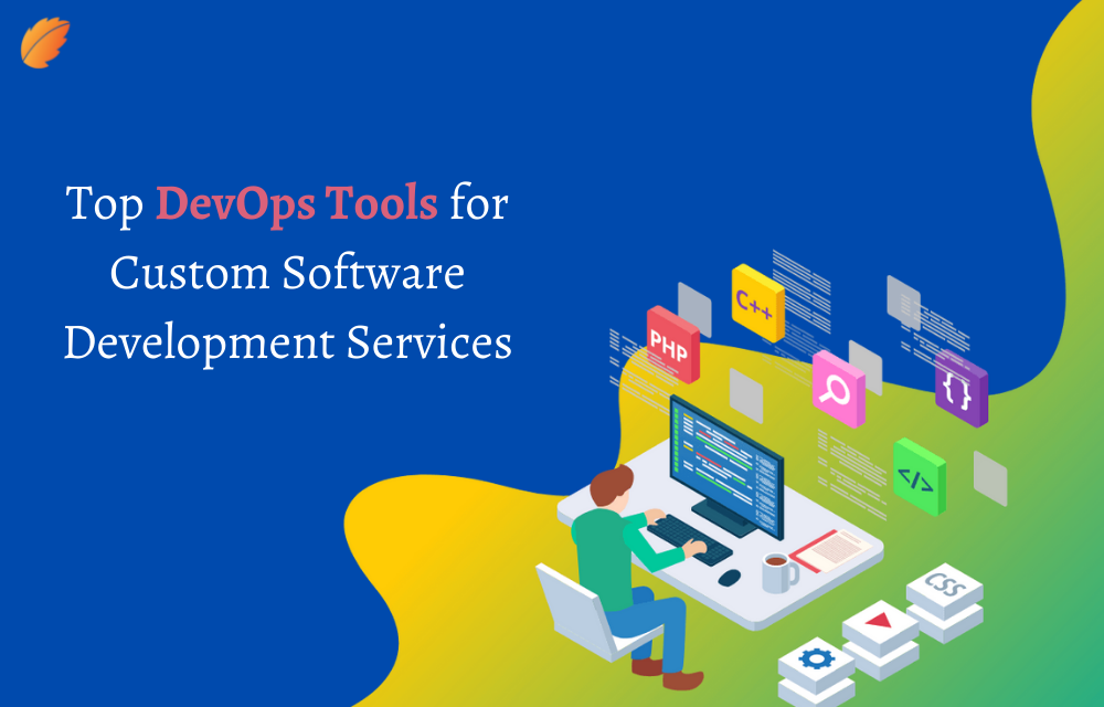 Top DevOps Tools for Custom Software Development Services | by Alice ...