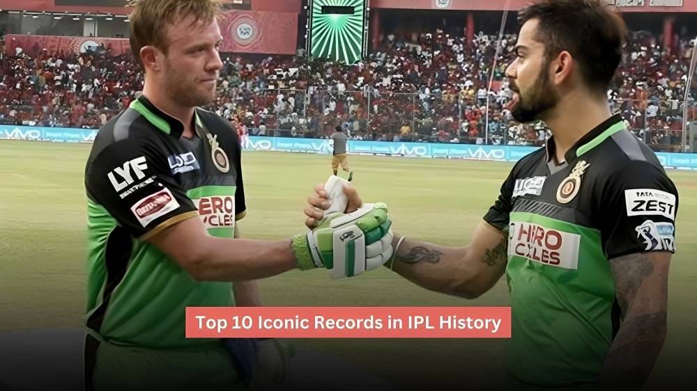 Top 10 Iconic Records in IPL History | by isportindia | Sep, 2024 | Medium