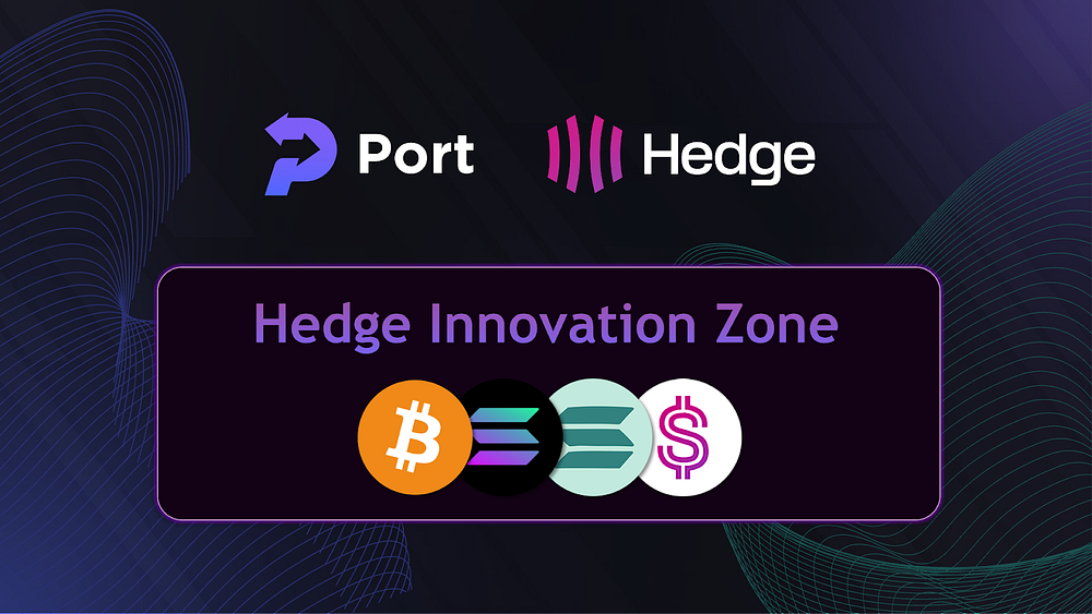 Port Finance launches Hedge Innovation Zone! | by Port Finance | Medium