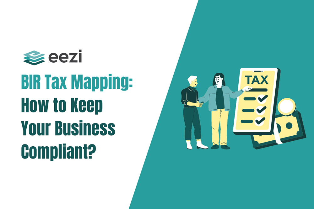 BIR Tax Mapping: How to Keep Your Business Compliant | eezi HR | by ...