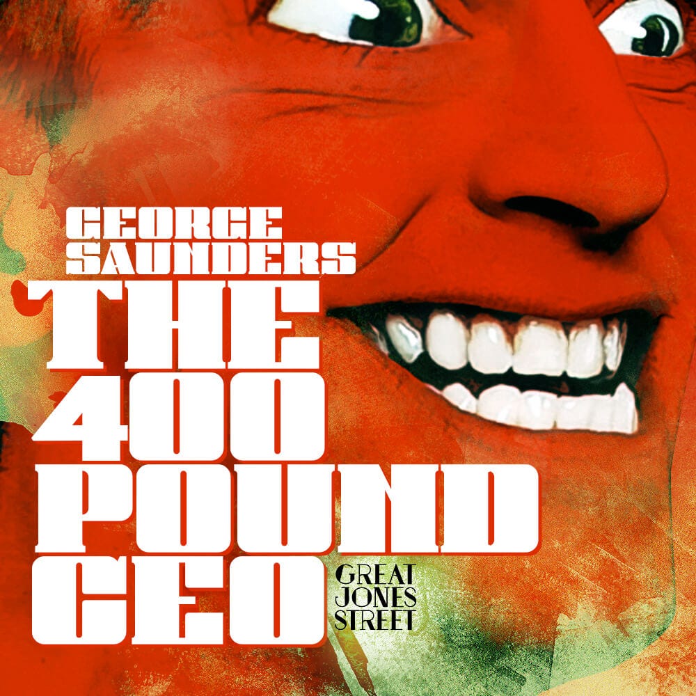 “The 400-Pound CEO” by George Saunders | by Editors@GJS | Medium