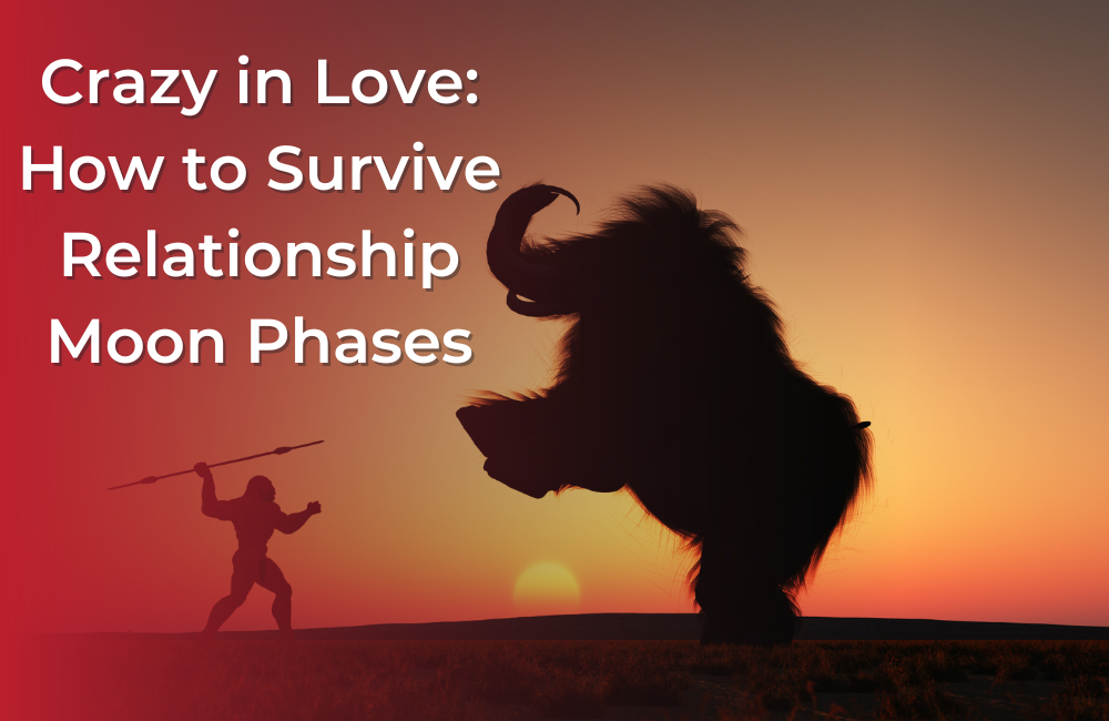 Crazy in Love: How to Survive Relationship Moon Phases | by Ejaz Ahmed ...