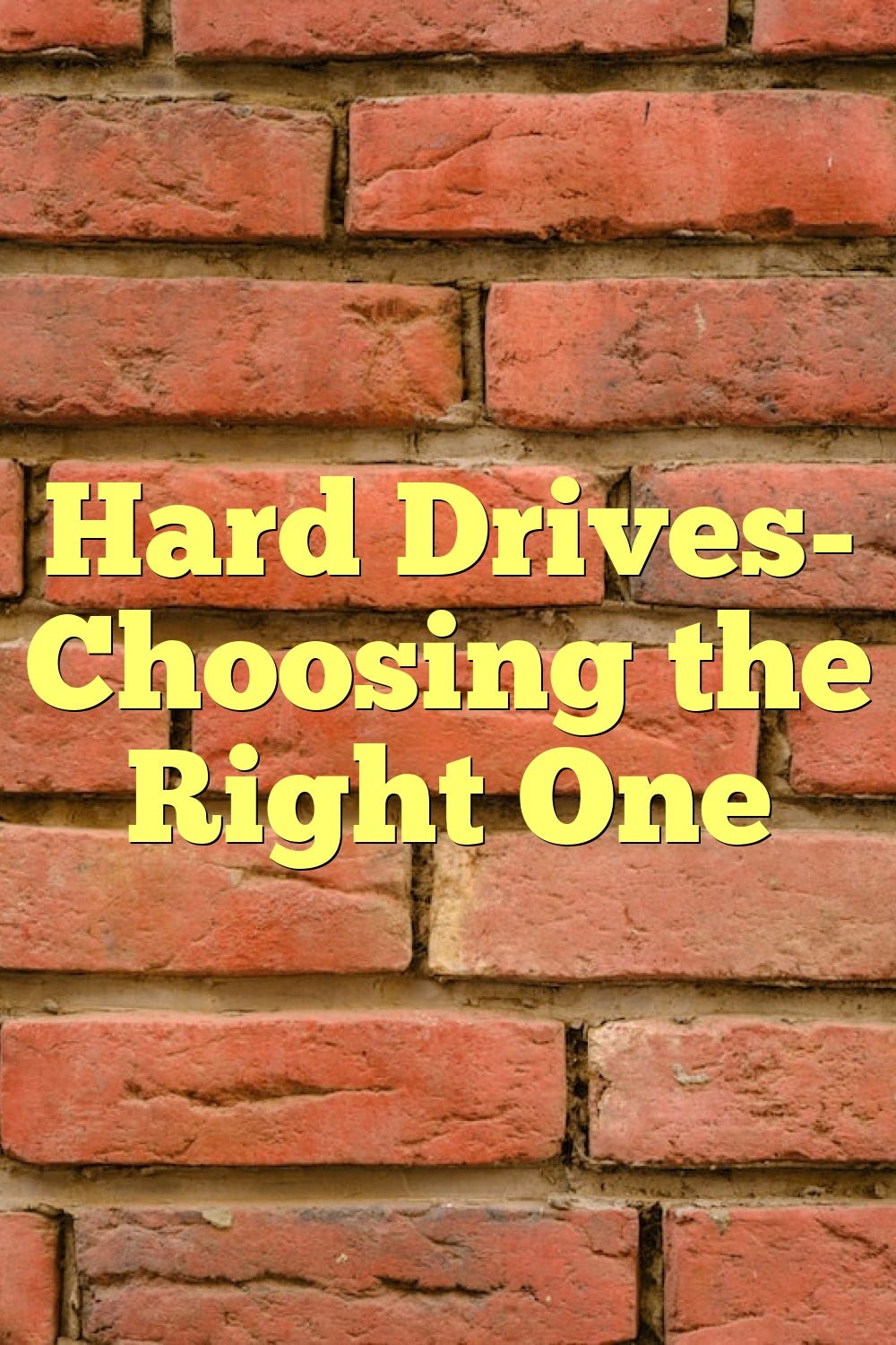 Hard Drives- Choosing the Right One | by Internetcomputersupport | Medium