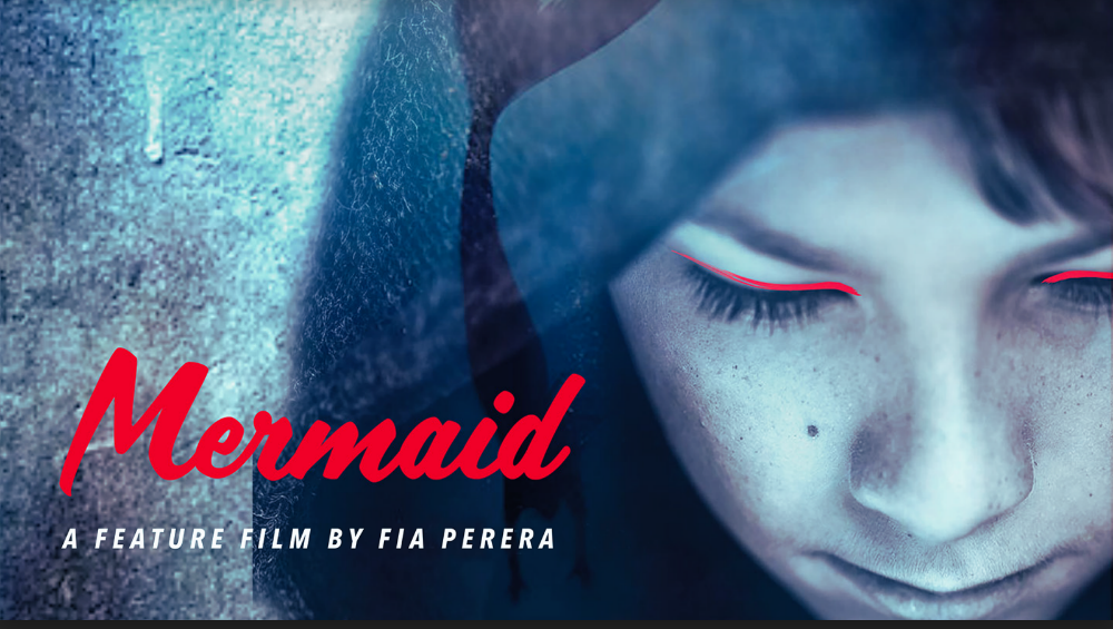 Mermaid — A Feature film by Fia Perera - George Curi - Medium