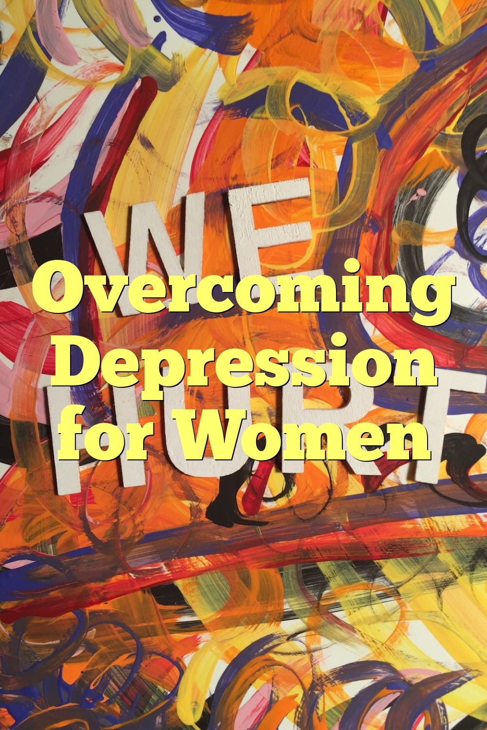 Overcoming Depression for Women | by Anxietyhospital | Medium