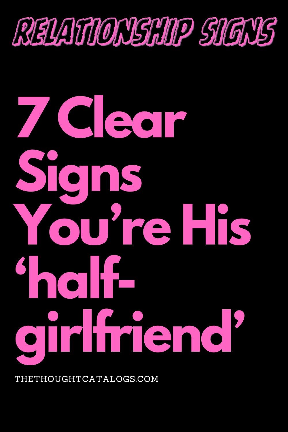 7 Clear Signs You’re His ‘half-girlfriend’ | by Fatima K. | Medium