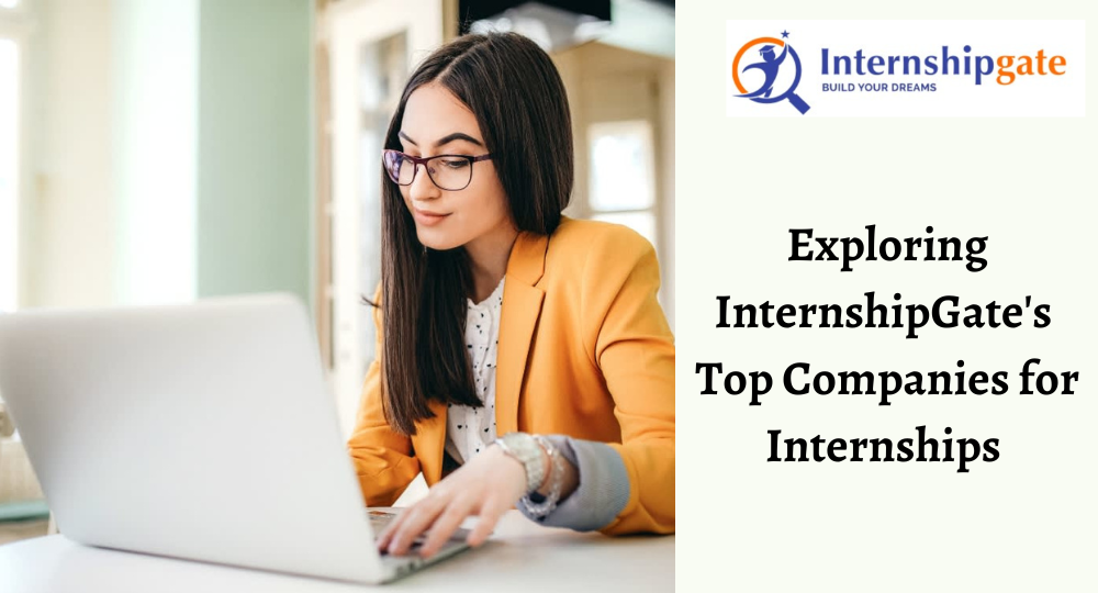 Exploring InternshipGate’s Top Companies for Internships | by Internshipgate | Medium