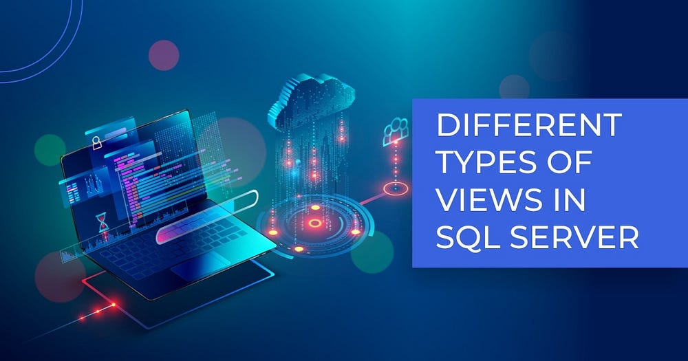 Views In Database. What are views in the database? | by Waidehigautam ...