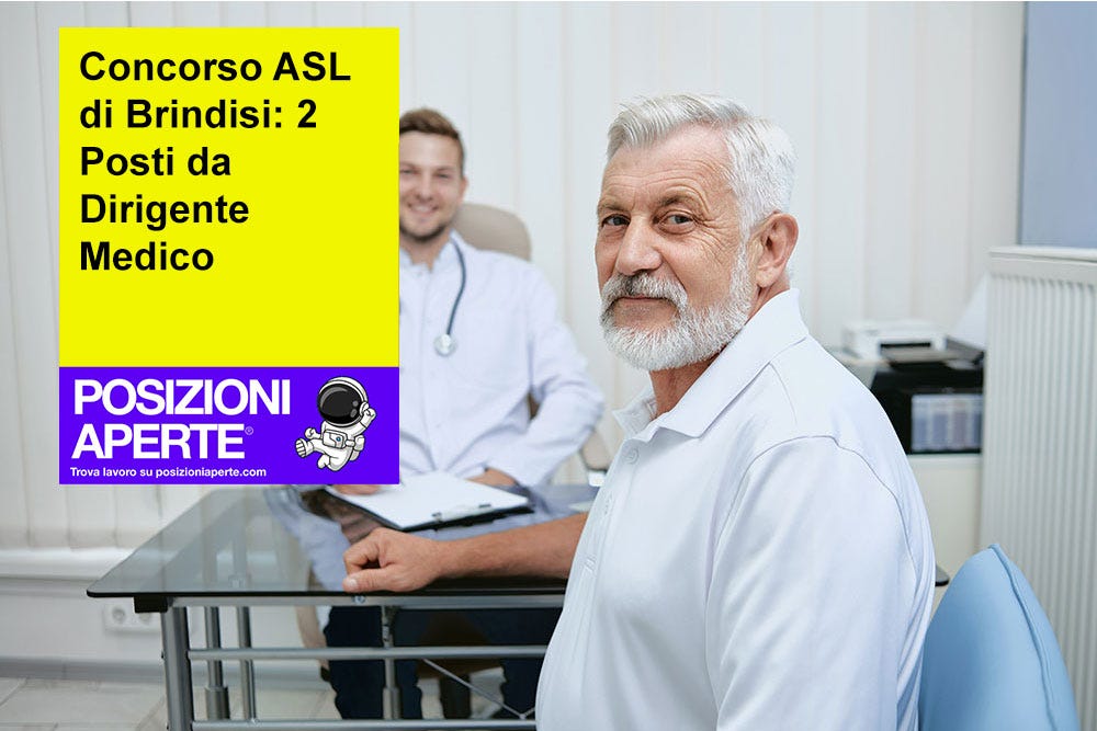 Concorso ASL di Brindisi: 2 Posti da Dirigente Medico | by The Expert ...